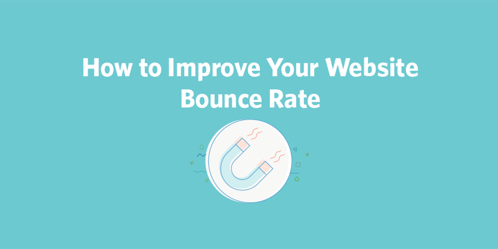 How to Improve Your Website Bounce Rate | Constant Contact Blog